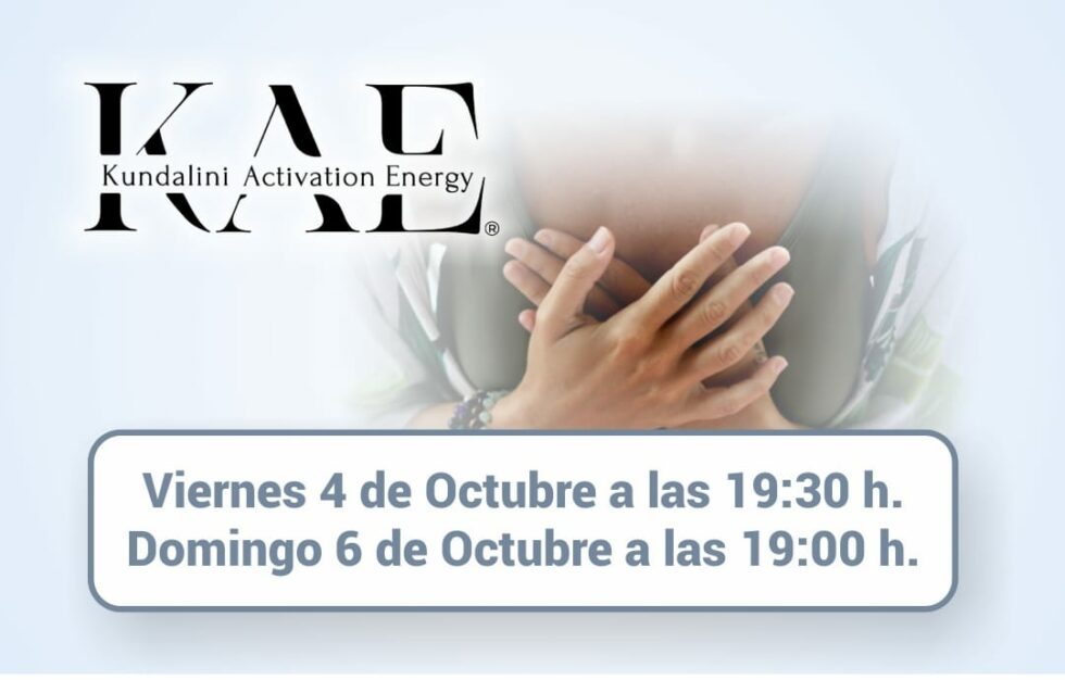 Sesión de KAE (Kundalini Activation Energy) en Octubre en Mayura Sitges ...